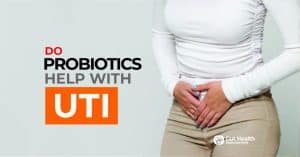Can Probiotics Help With UTI Prevention? (5 effective mechanisms)